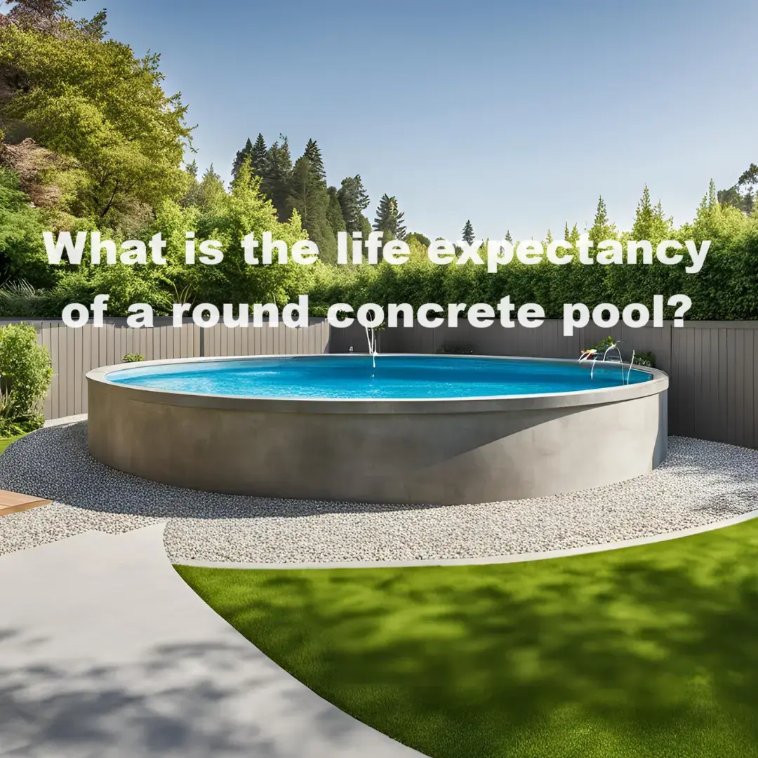 What Is The True Life Expectancy Of A Round Concrete Pool?